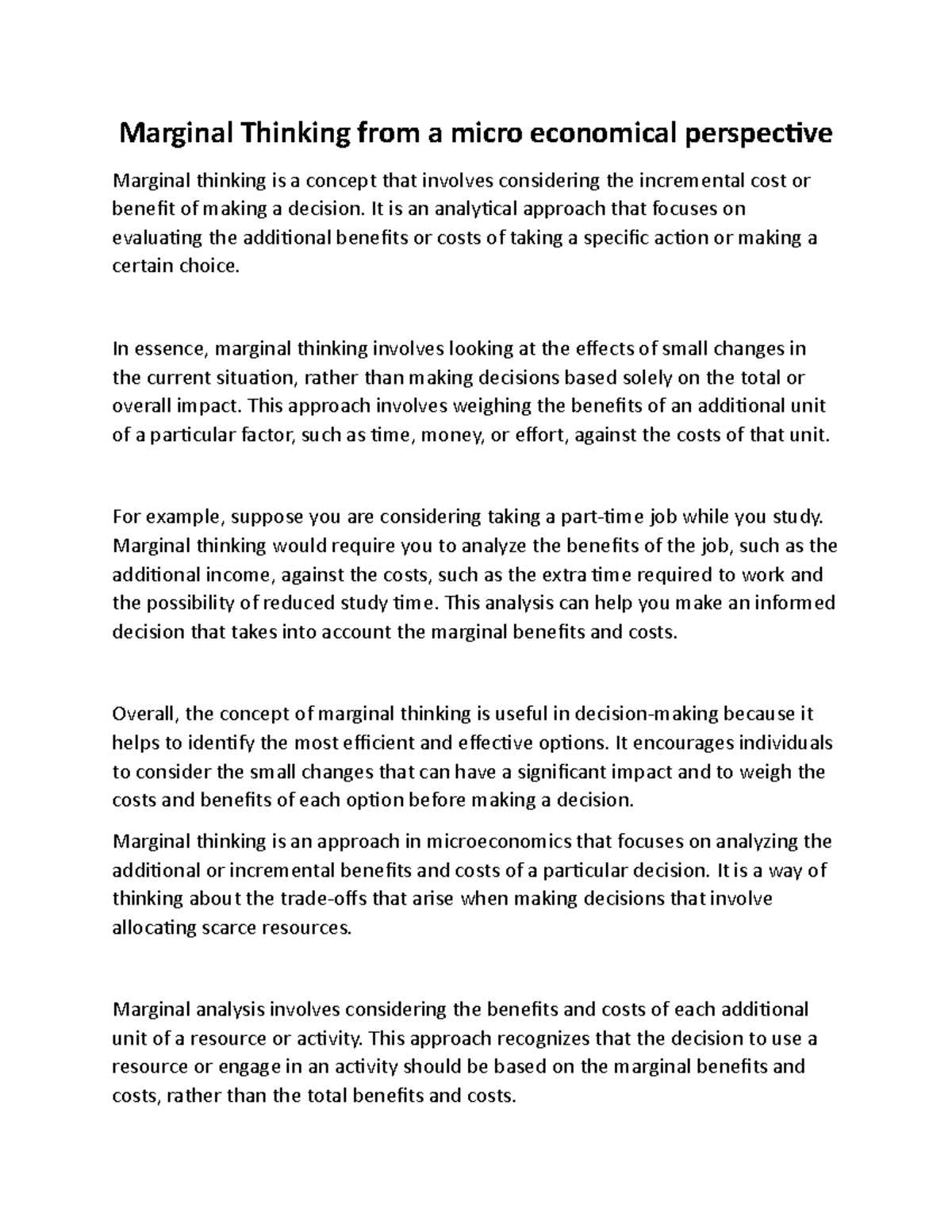 Marginal Thinking from a micro economical perspective - It is an ...