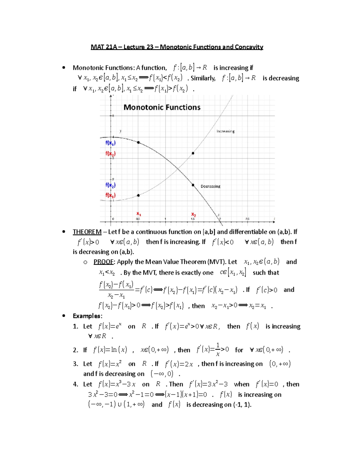 MAT 21A – Lecture 23 – Monotonic Functions and Concavity - MAT 21A Lecture 23 Monotonic ...