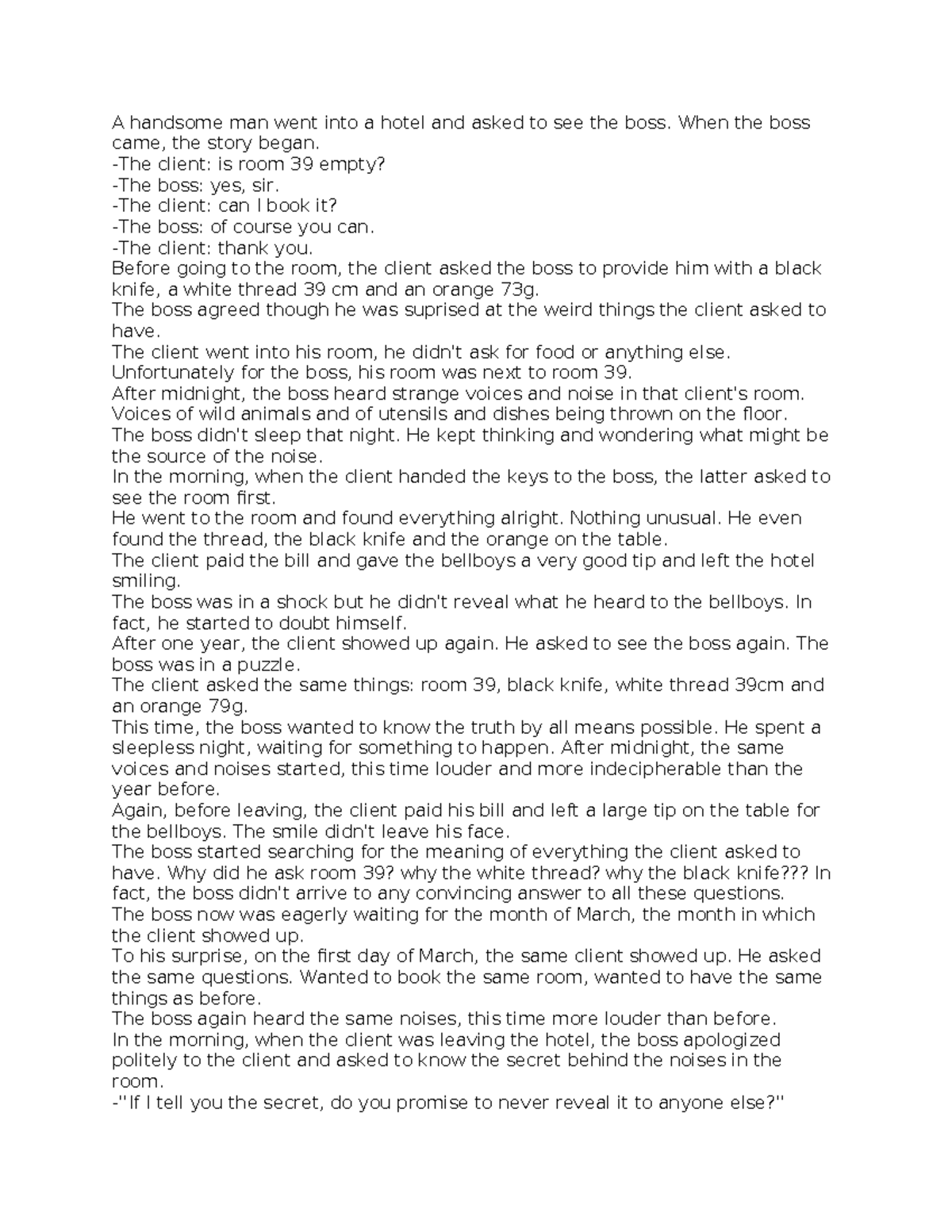 Nice skit - best skit - A handsome man went into a hotel and asked to ...