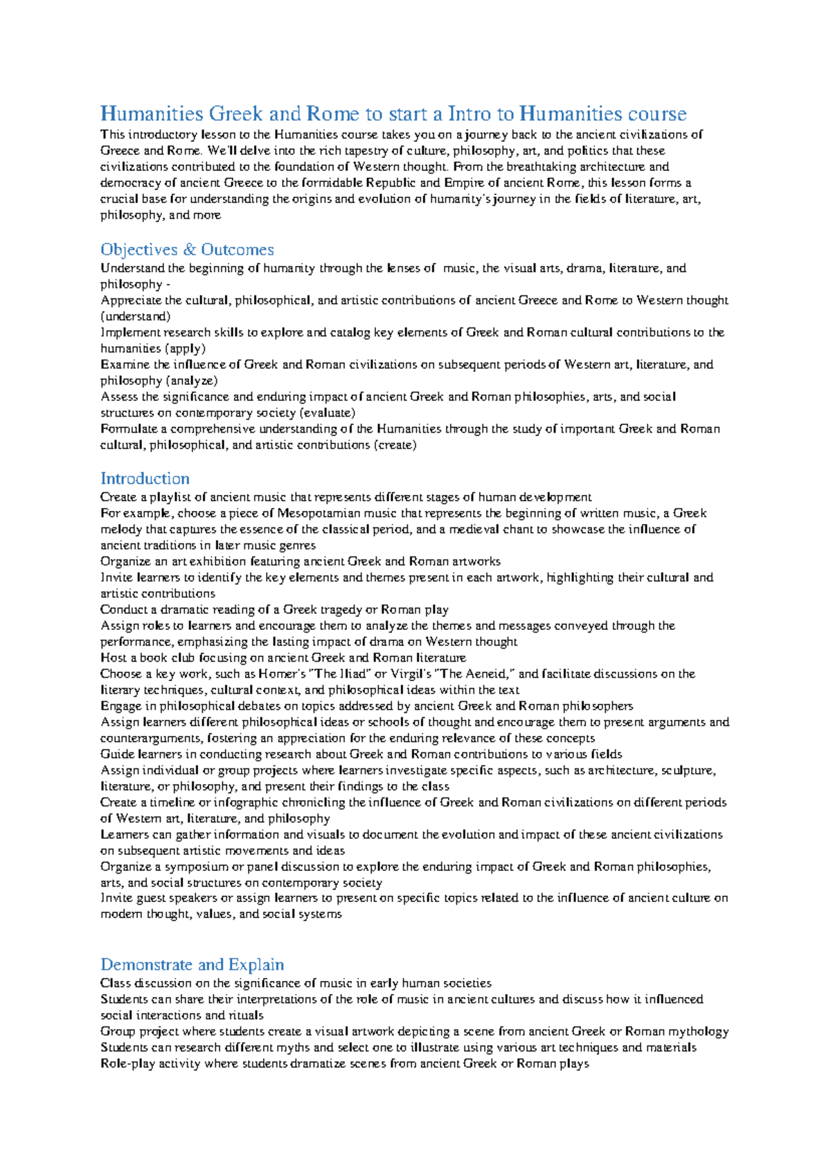 Humanities Greek and Rome to start a Intro to Humanities course - We'll ...