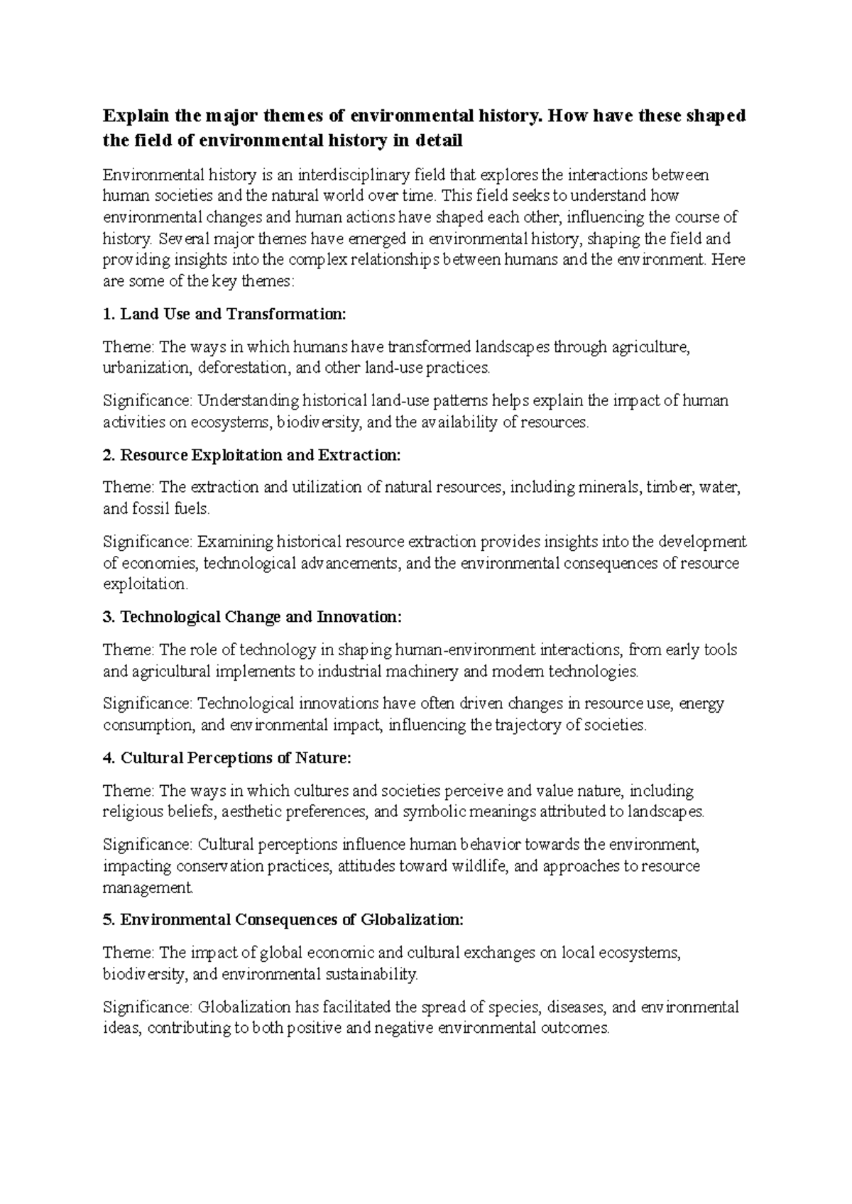 Explain the major themes of environmental history - How have these ...