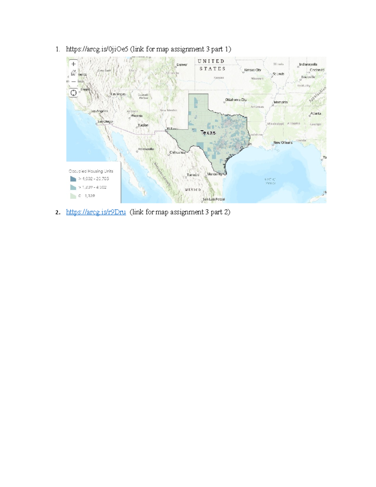 Sasnita Assignment 3 - arcg/0jiOe5 (link for map assignment 3 part 1) arcg/r9Dru (link for map ...