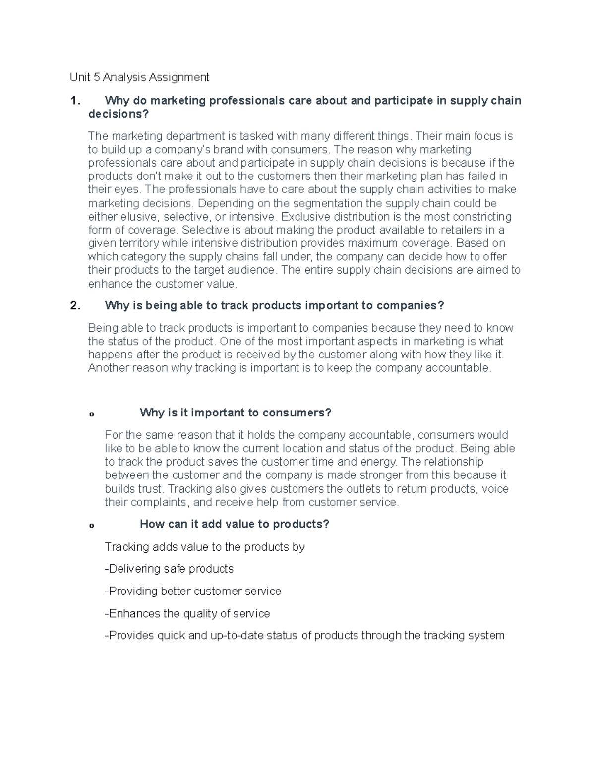 MK351-Unit 5 Analysis Assignment - Unit 5 Analysis Assignment 1. Why do marketing professionals ...