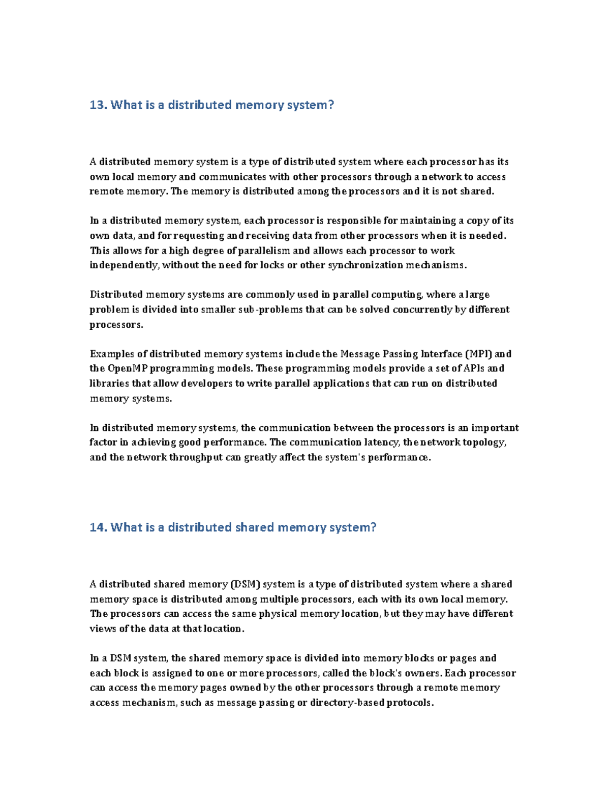 Distributed systems 3 - 13. What is a distributed memory system? A ...