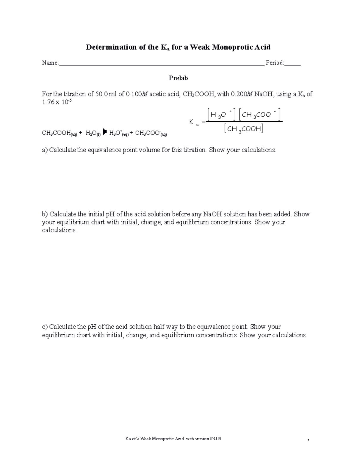 Ka determination for a weak acid web vers - Determination of the Ka for ...