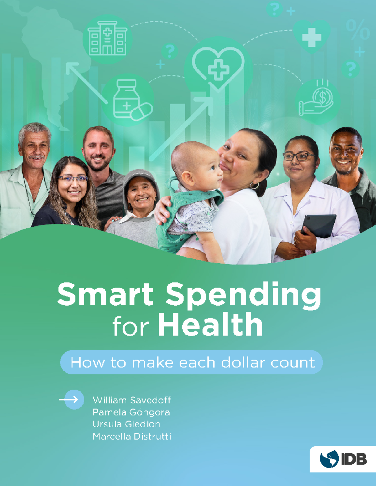 20230830 - Smart Spending for health (BID) - William Savedoff Pamela ...