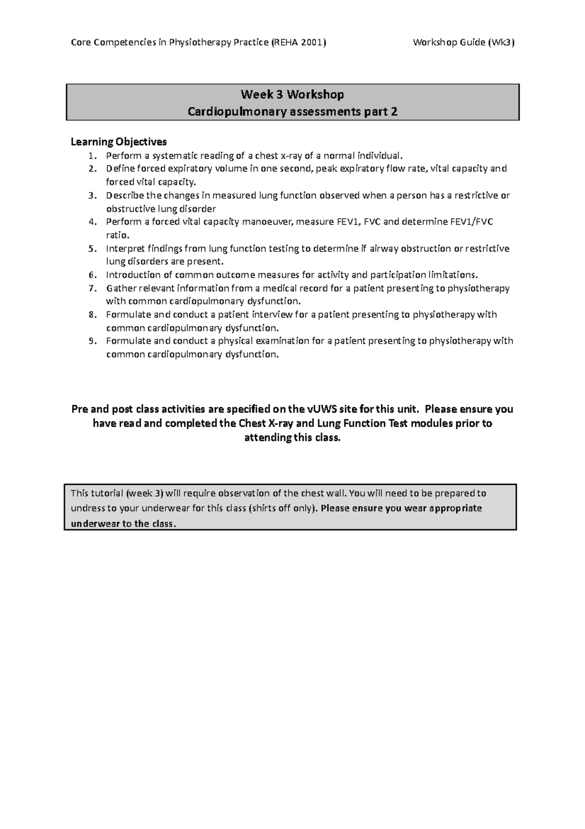 Workshop Week 3 - Week 3 Workshop Cardiopulmonary assessments part 2 Learning Objectives 1 ...