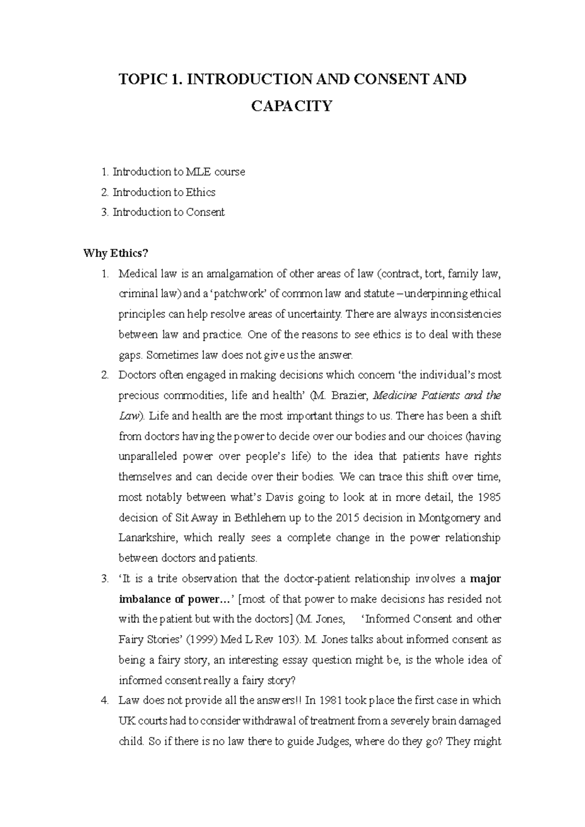 Topic 1 PDF - Lecture Week 1 - TOPIC 1. INTRODUCTION AND CONSENT AND CAPACITY Introduction to ...