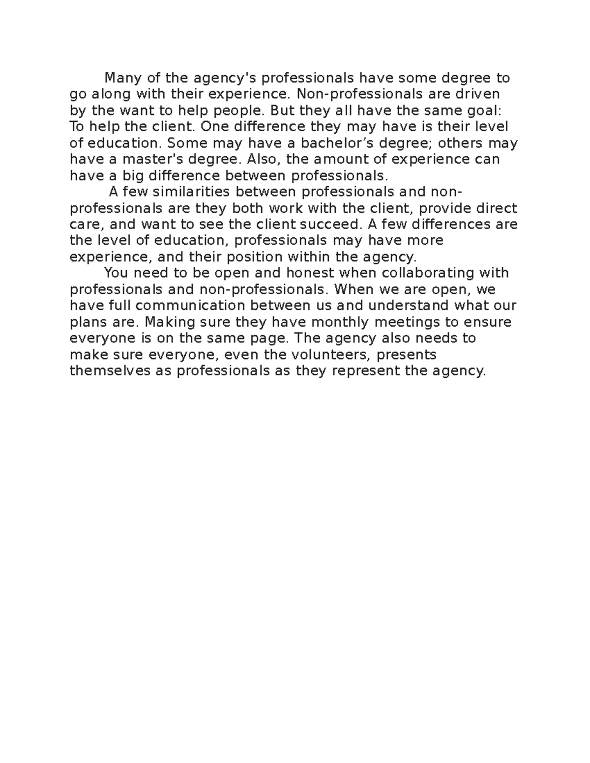 Week 3 discussion - Coursework - Many of the agency's professionals ...