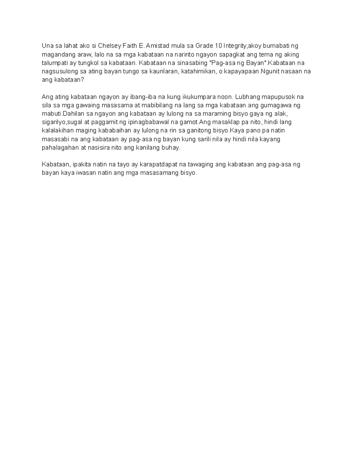 Talumpati -2 - Una sa lahat ako si Chelsey Faith E. Amistad mula sa ...