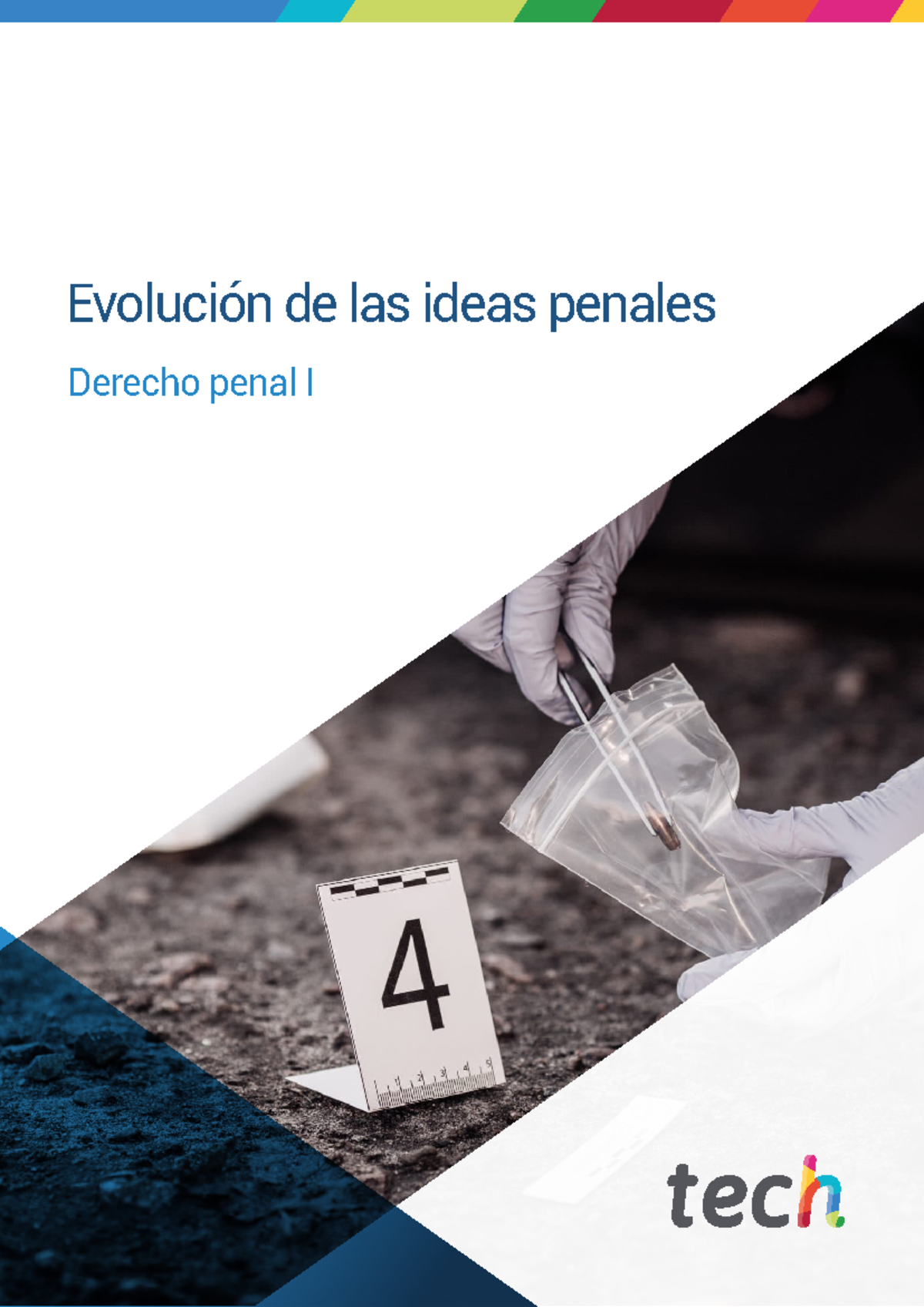 Evolución de las ideas penales - M19T2 - Evolución de las ideas penales ...