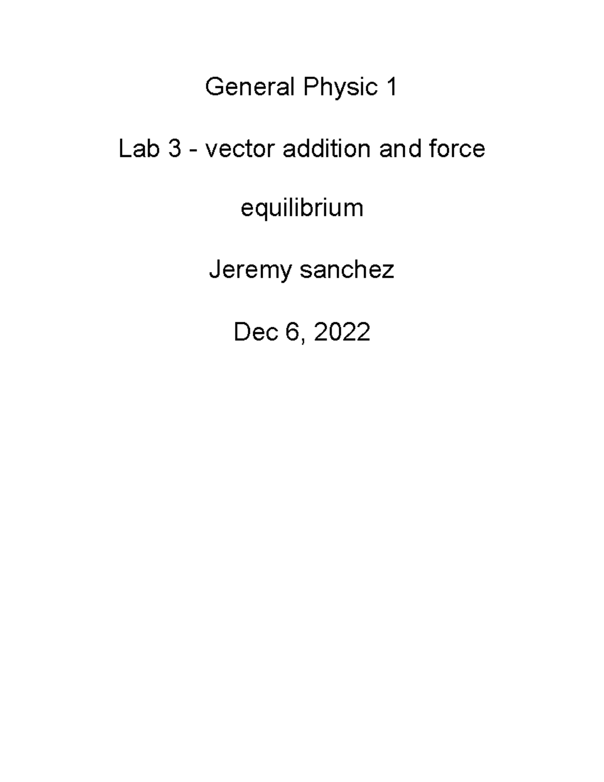Untitled document 11 - Classwork - General Physic 1 Lab 3 - vector addition and force ...