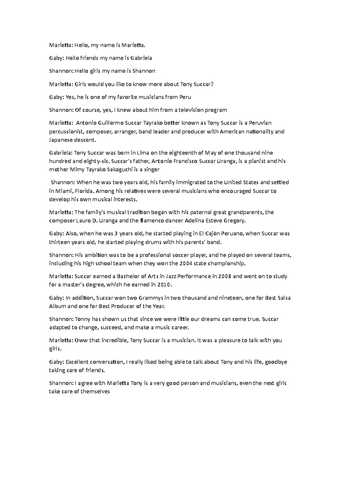 Week 9 Tony - final - Marietta: Hello, my name is Marietta. Gaby: Hello ...