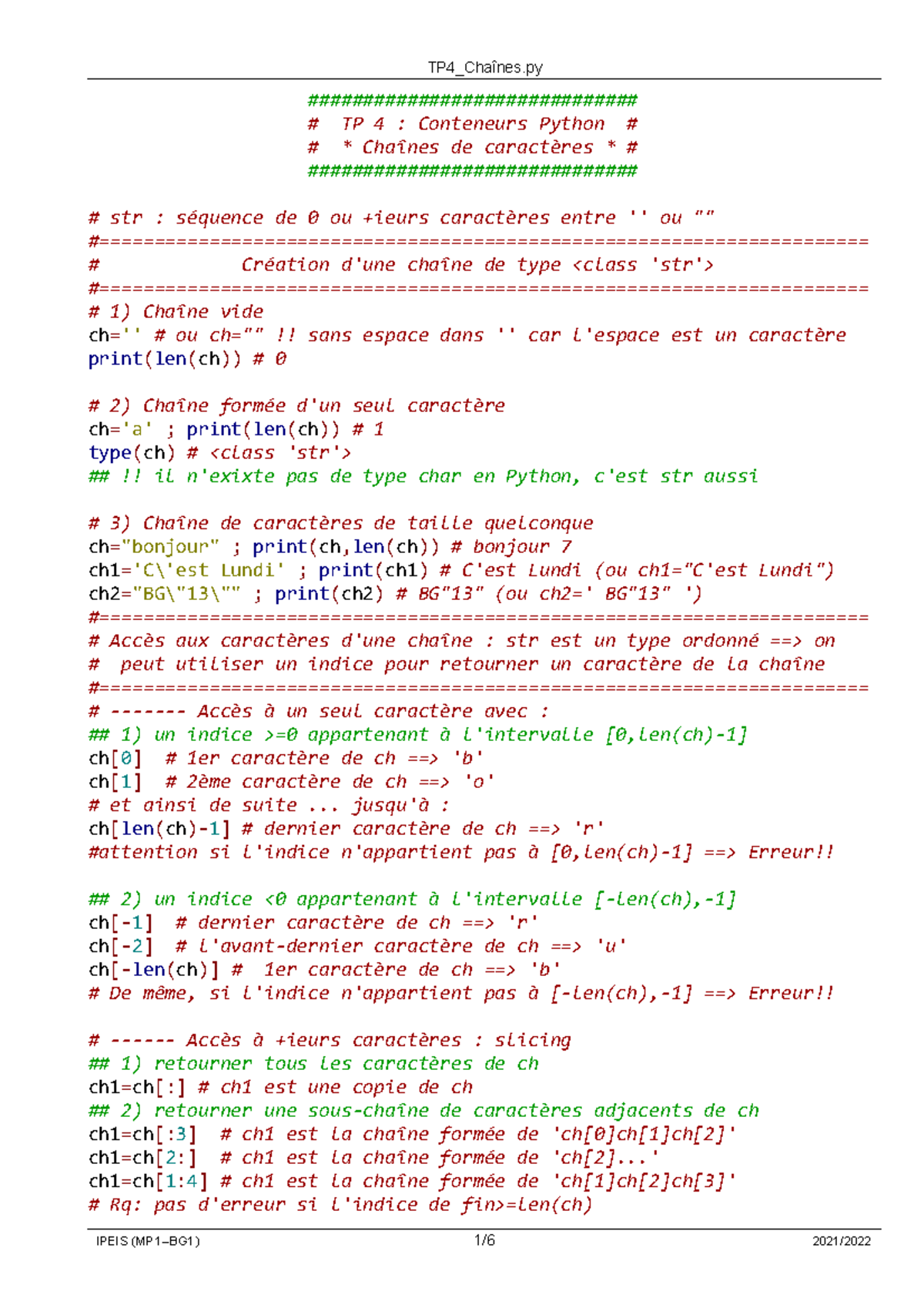 TP4 Chaînes informatique python detaille - _# TP 4 : Conteneurs Python # * Chaînes de caractères ...