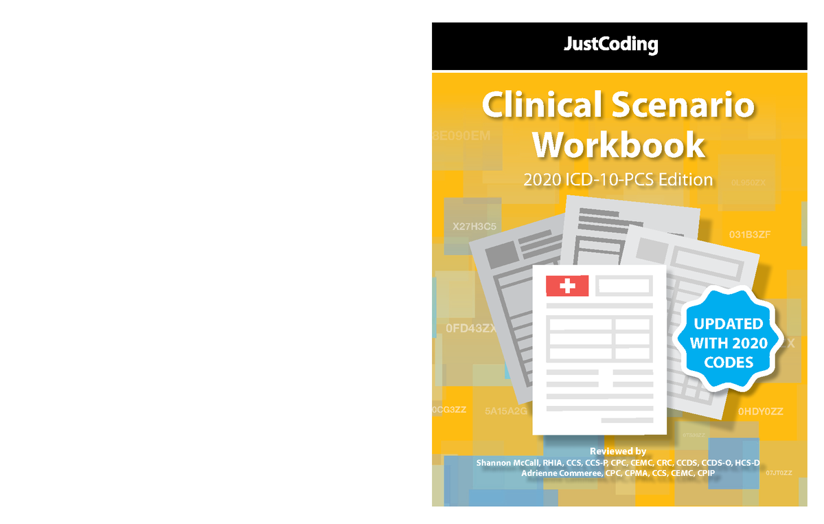 ICD-10-PCS Practice - Clinical Scenario Workbook 2020 ICD-10-PCS ...