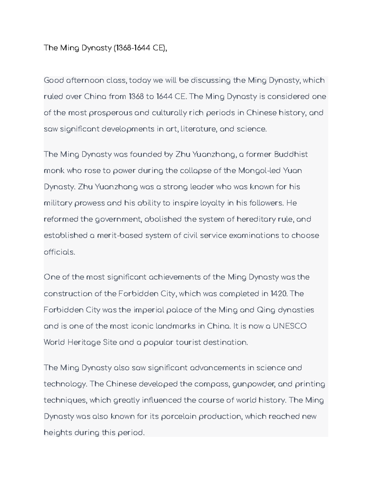 The Ming Dynasty (1368-1644 CE), - The Ming Dynasty is considered one ...