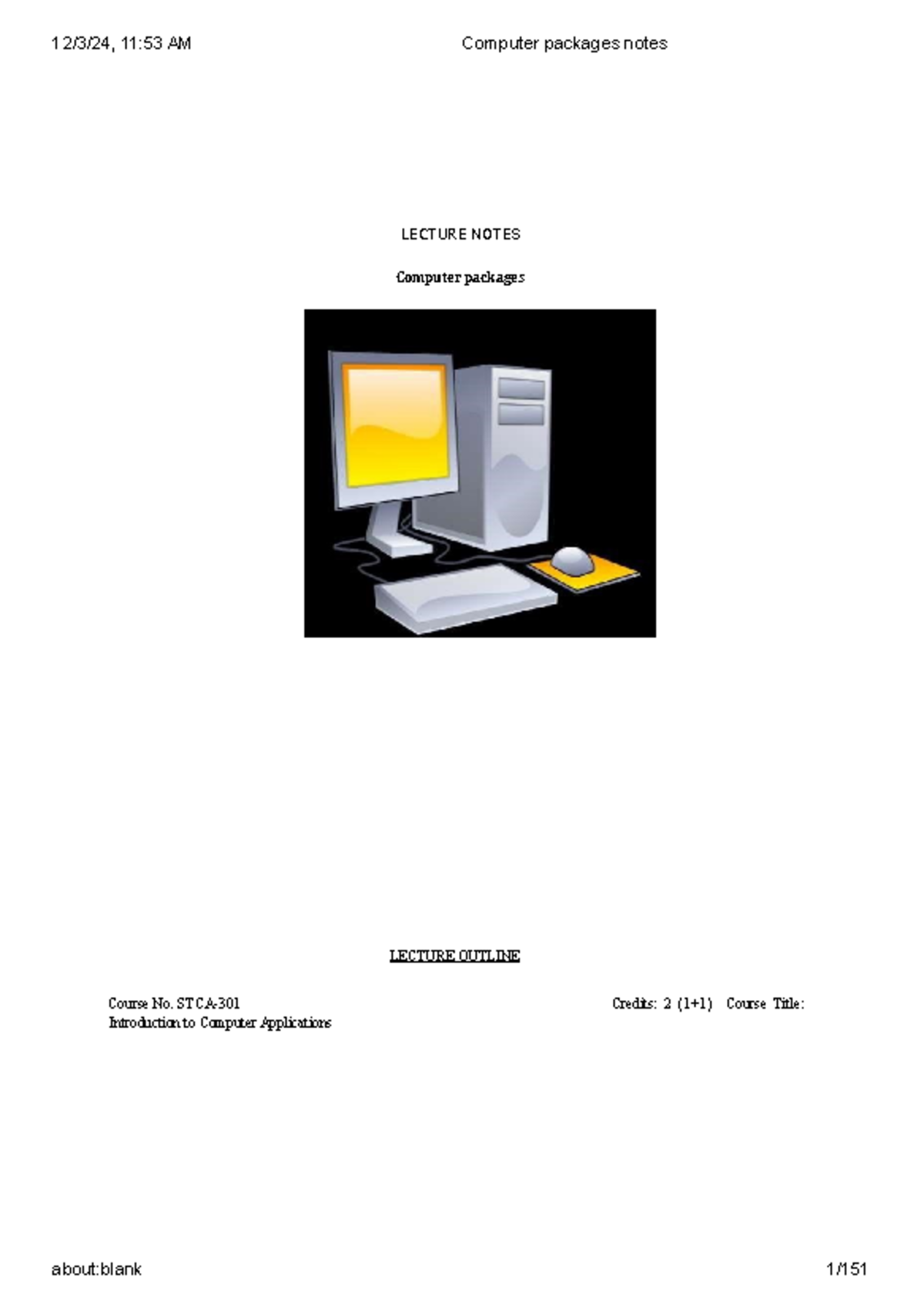 Computer packages notes Zack 2 - LECTURE NOTES Computer packages ...