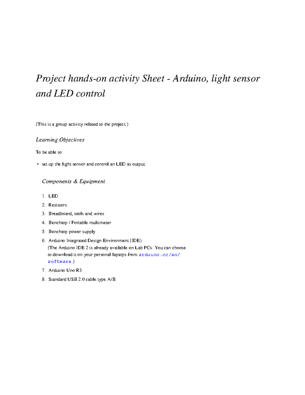 EE1111A Project hands-on activity sheet Arduino Sensor LED control ...