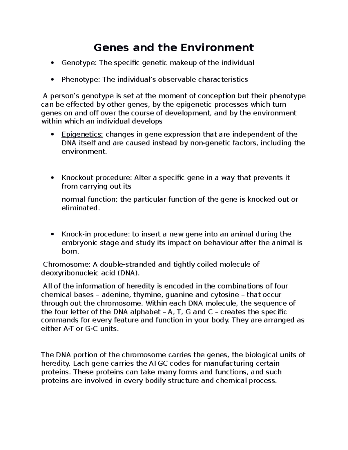 Genes and Environment - Genes and the Environment Genotype: The ...
