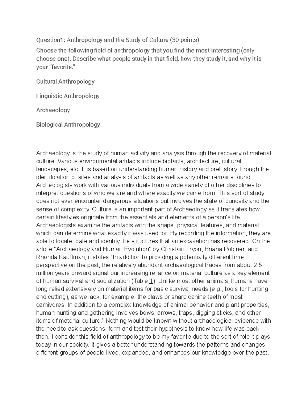 Cultural Anthropology Midterm - Question1: Anthropology and the Study ...