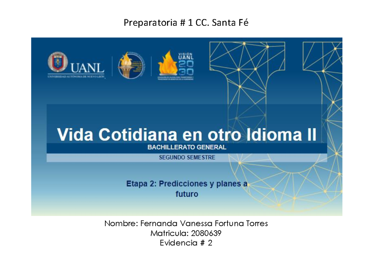 FVFT EV2 VCOI II - .... - ingles - Nombre: Fernanda Vanessa Fortuna ...