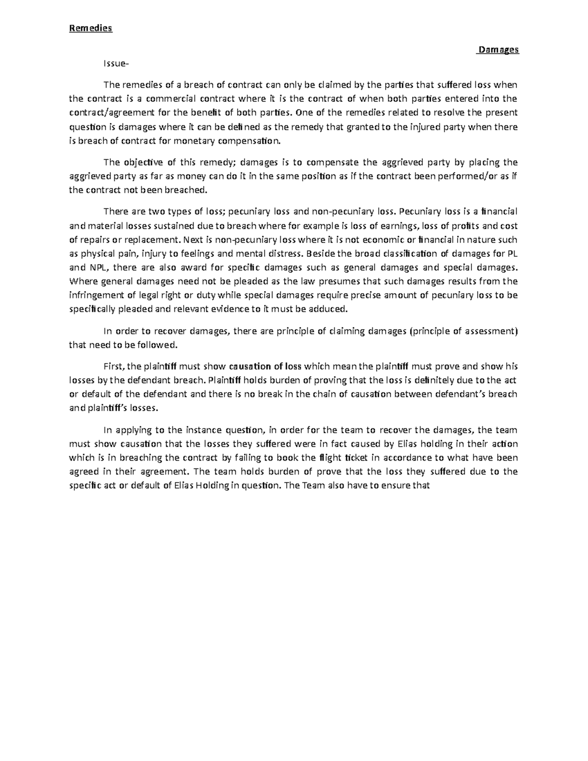 Damages - incomplete - Remedies Damages Issue- The remedies of a breach ...