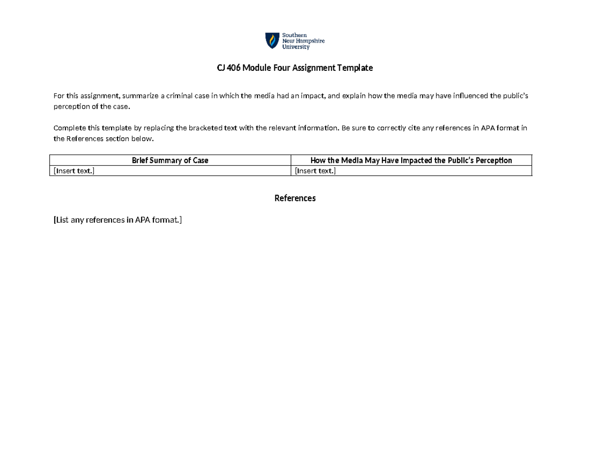 CJ 406 Module Four Assignment Template - Complete this template by ...