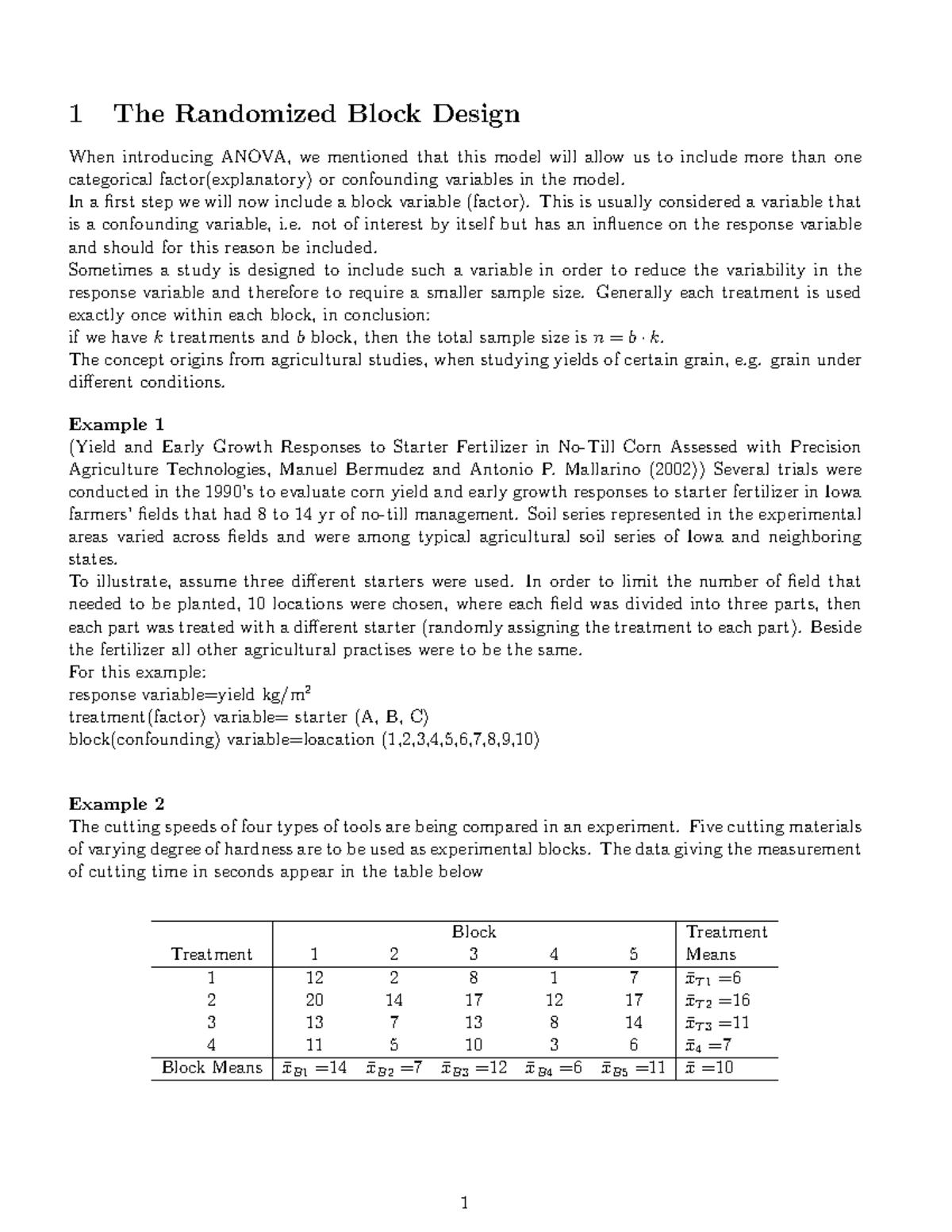 RBD - Notes - 1 The Randomized Block Design When introducing ANOVA, we ...