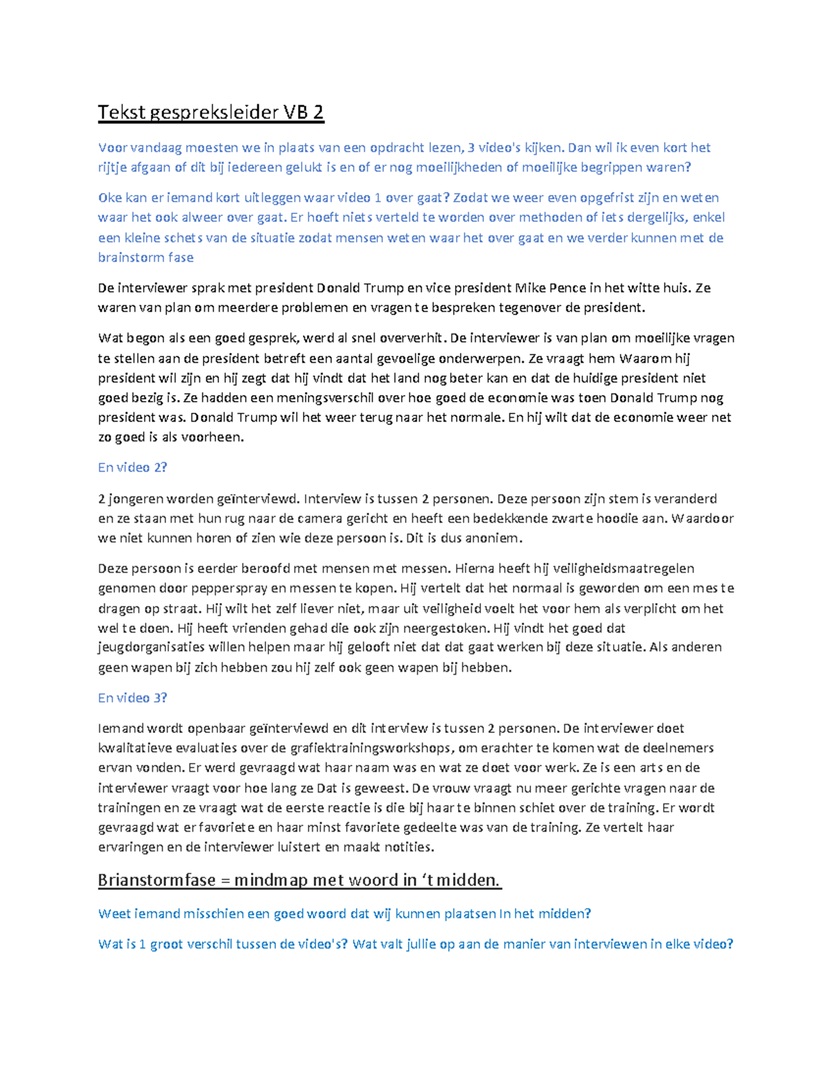 Gespreksleider VB 2 - Tekst gespreksleider VB 2 Voor vandaag moesten we in plaats van een ...