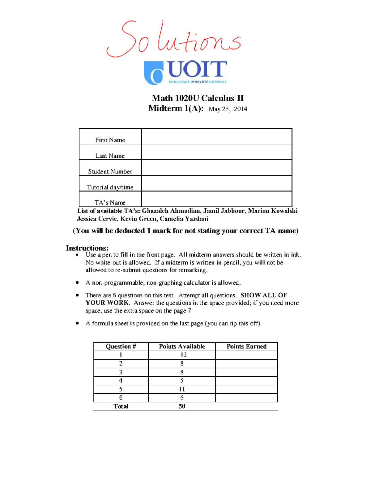 Exam 2014, Questions And Answers - Math 1020U Calculus II Midterm 1 : May 2 2014 First Name Last ...