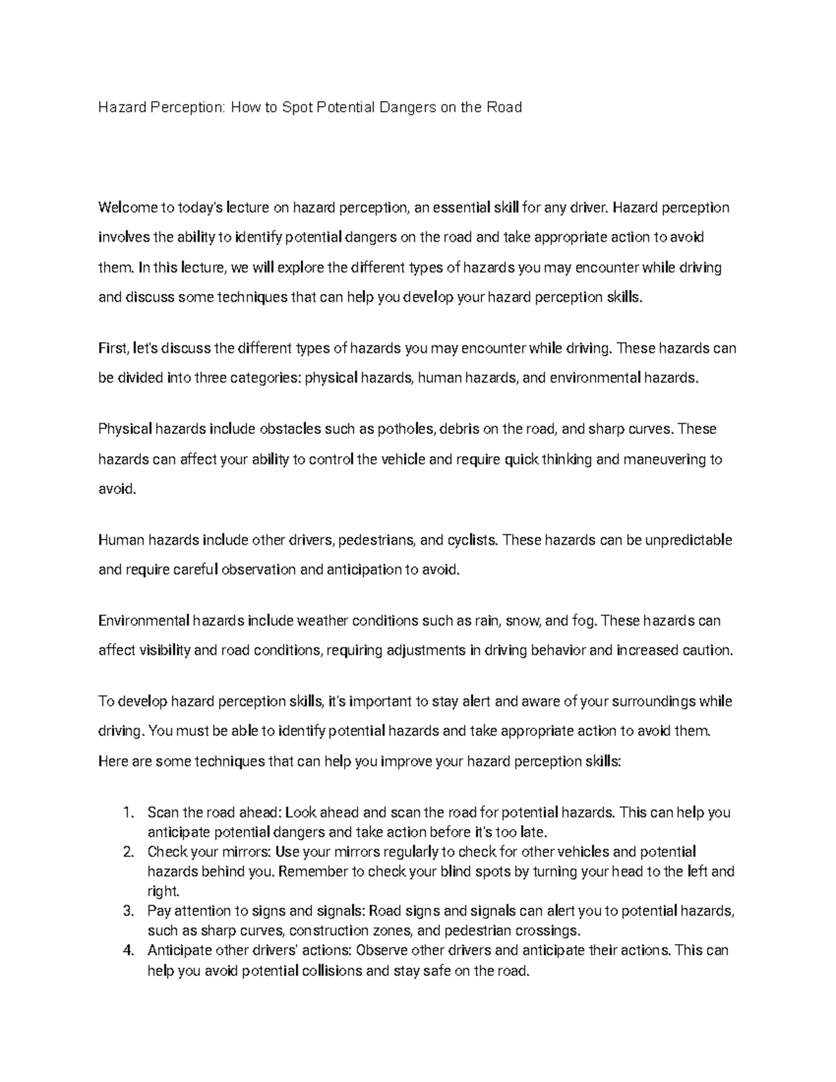 Hazard Perception - Hazard perception involves the ability to identify ...