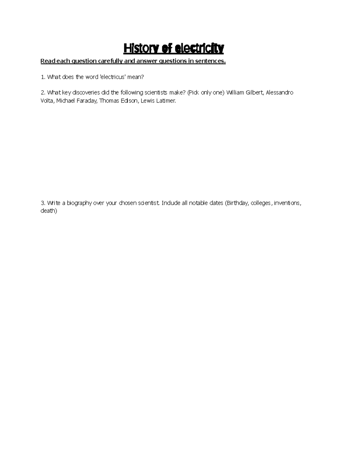 History of electricity - Hity of elticy Read each question carefully ...