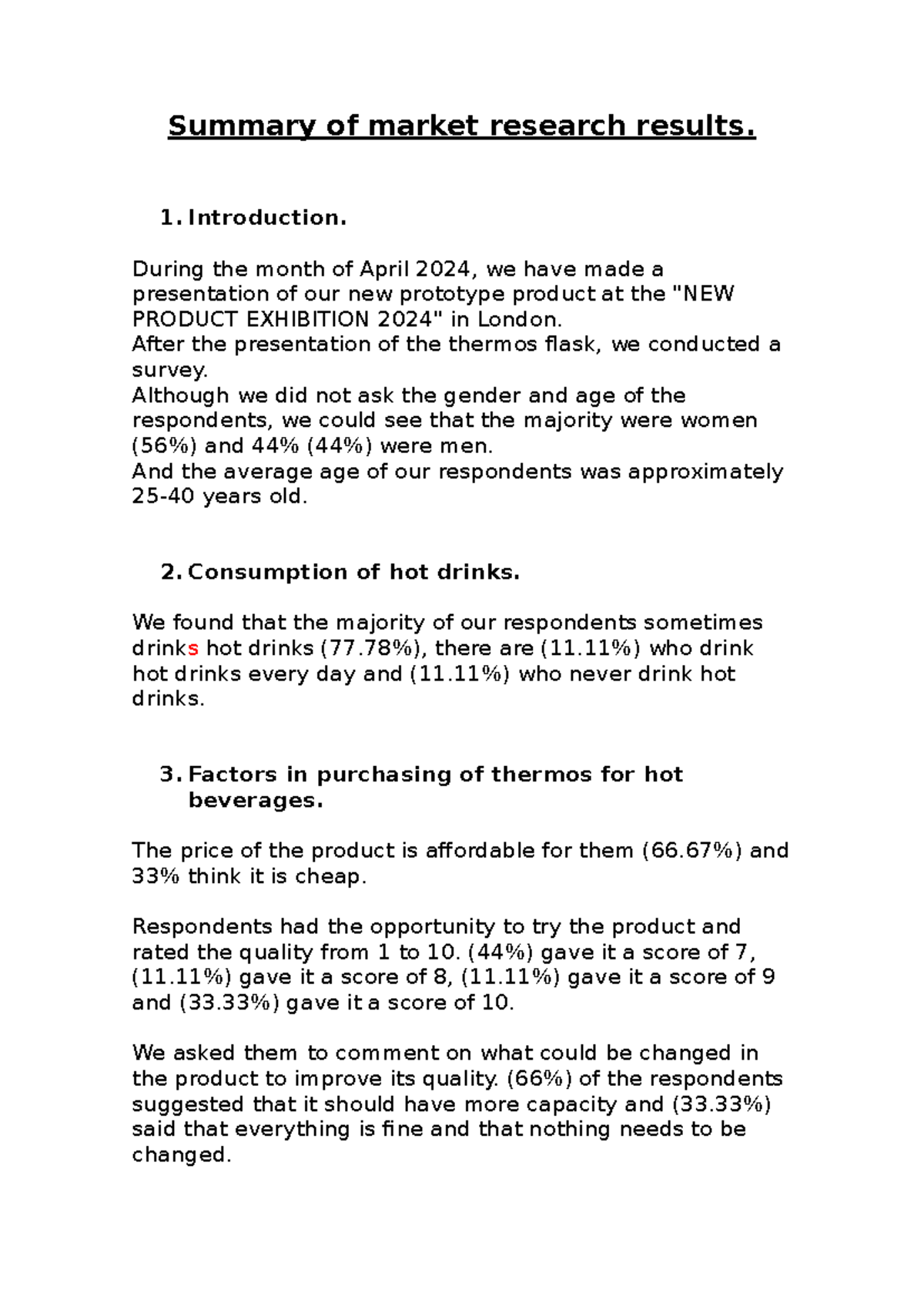 Market research - Introduction. During the month of April 2024, we have ...