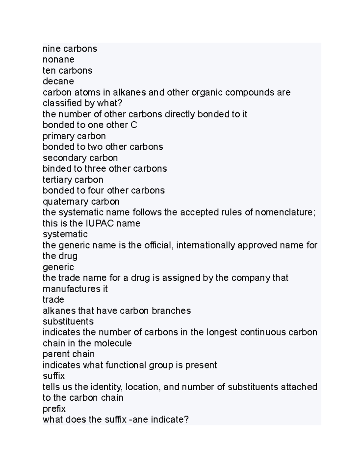 Org 6 - Practice materials to study with notes - nine carbons nonane ...