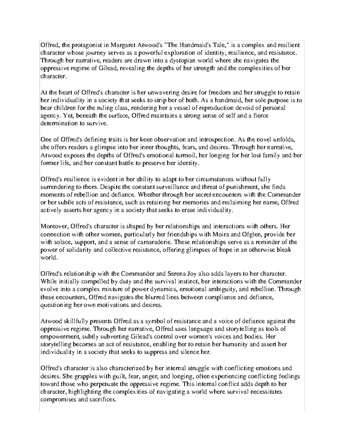 Offred analysis - Offred, the protagonist in Margaret Atwood's "The ...