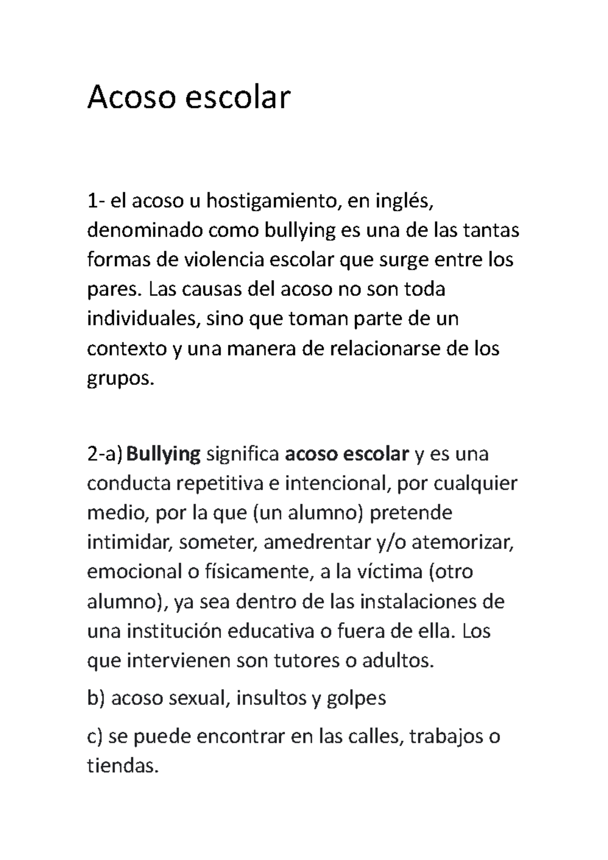 Acoso escolar - awadwdw - Acoso escolar 1- el acoso u hostigamiento, en ...