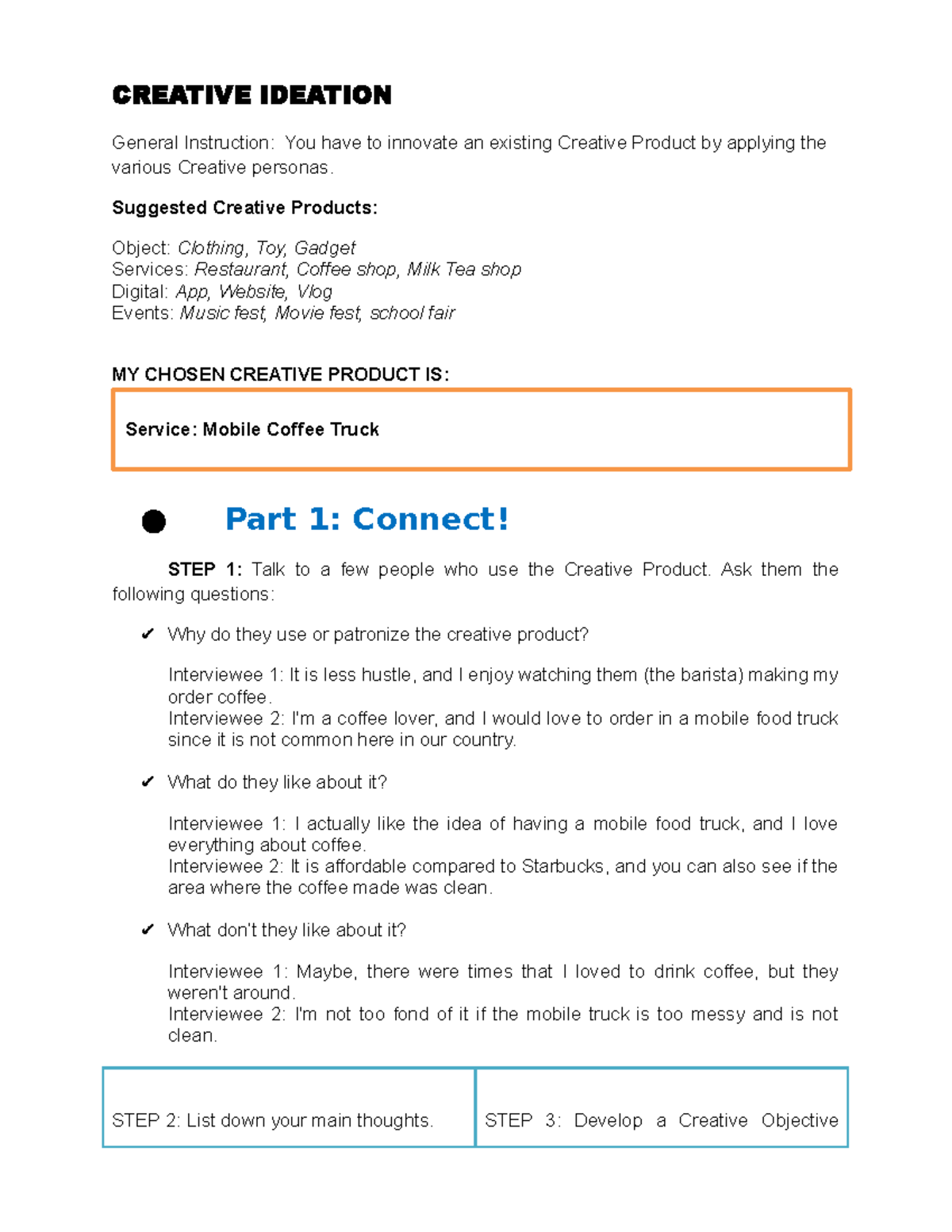 Creative Ideation - CREATIVE IDEATION General Instruction: You have to ...