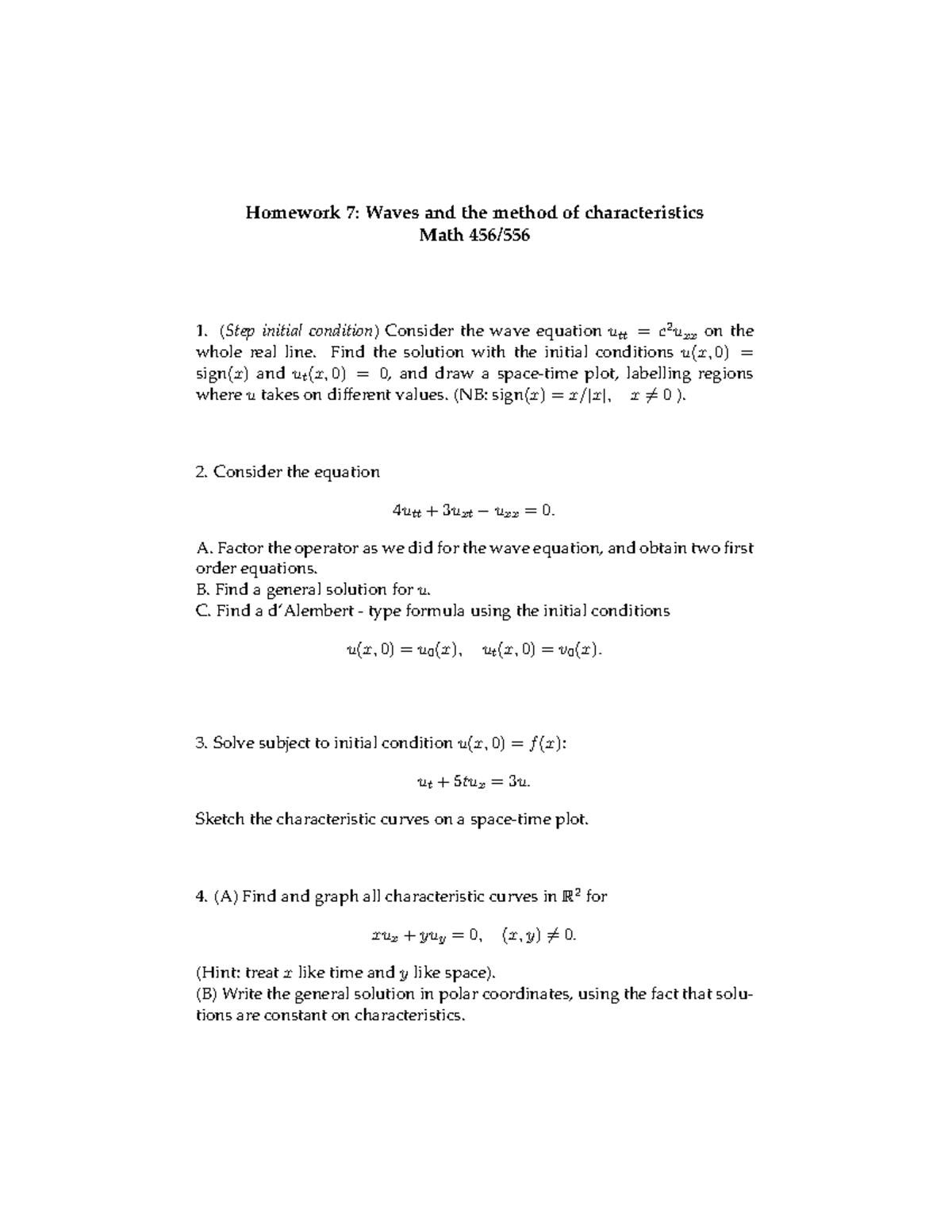 Homework 7 - Homework 7: Waves and the method of characteristics Math 1. (Step initial condition ...