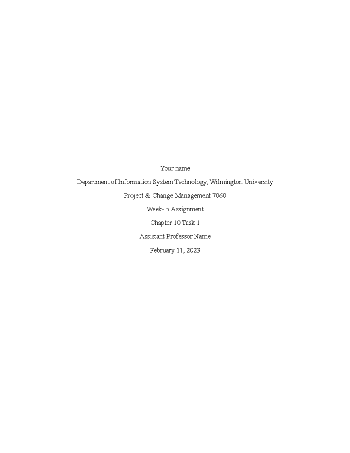 Ch10Task1Rana - Chapter 10 Task 1 - Your name Department of Information ...