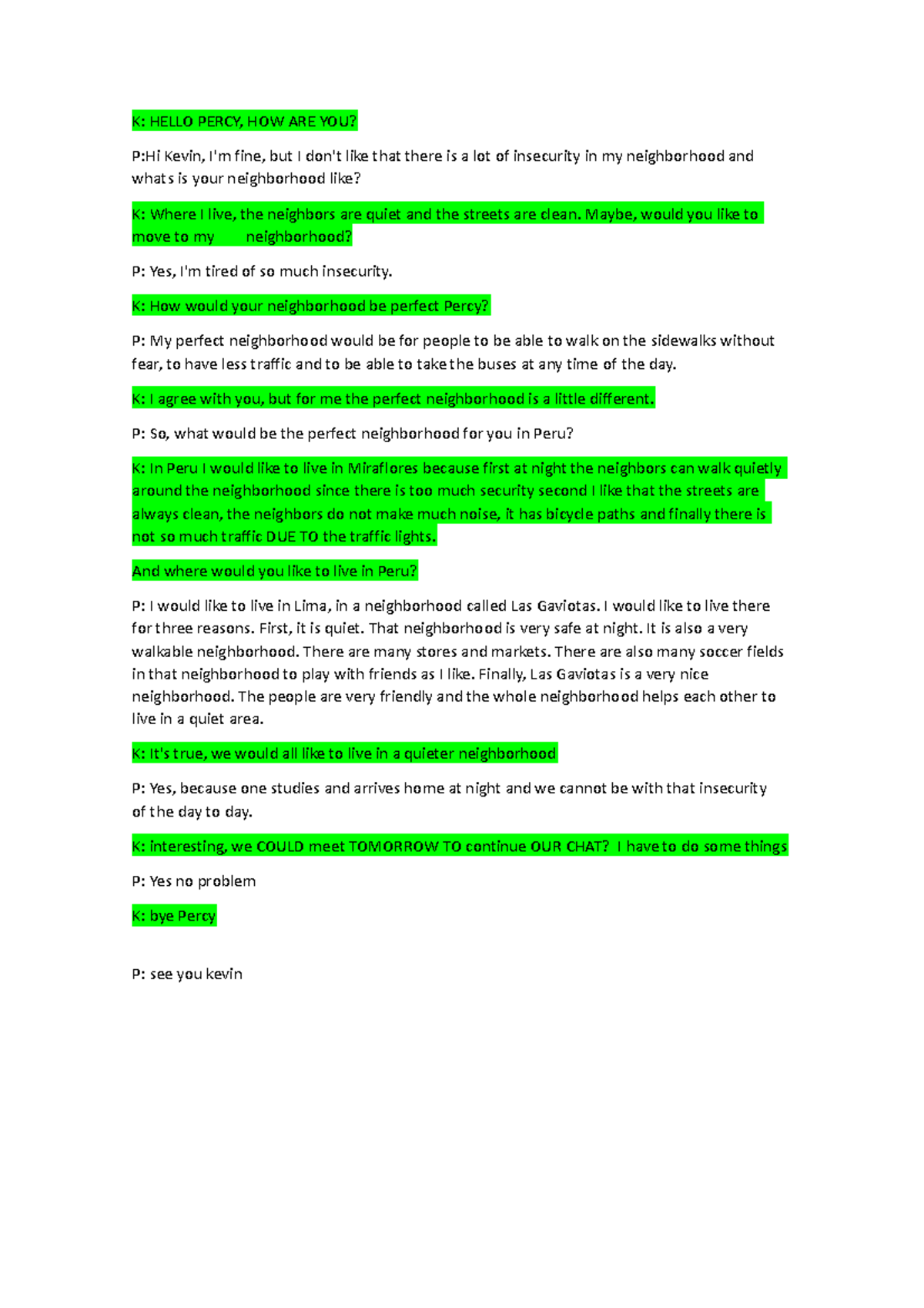 ALP Icpna - ddd - K: HELLO PERCY, HOW ARE YOU? P:Hi Kevin, I'm fine ...