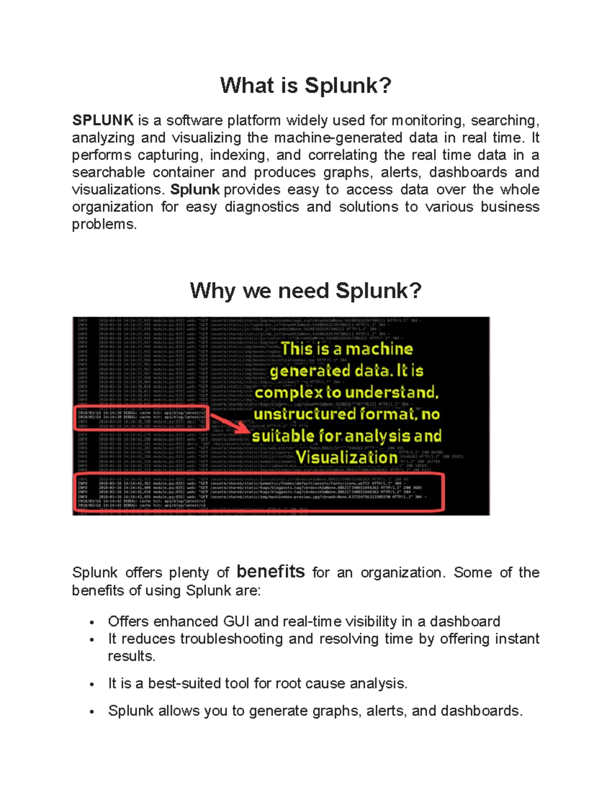 1. Splunk - good materials - What is Splunk? SPLUNK is a software ...