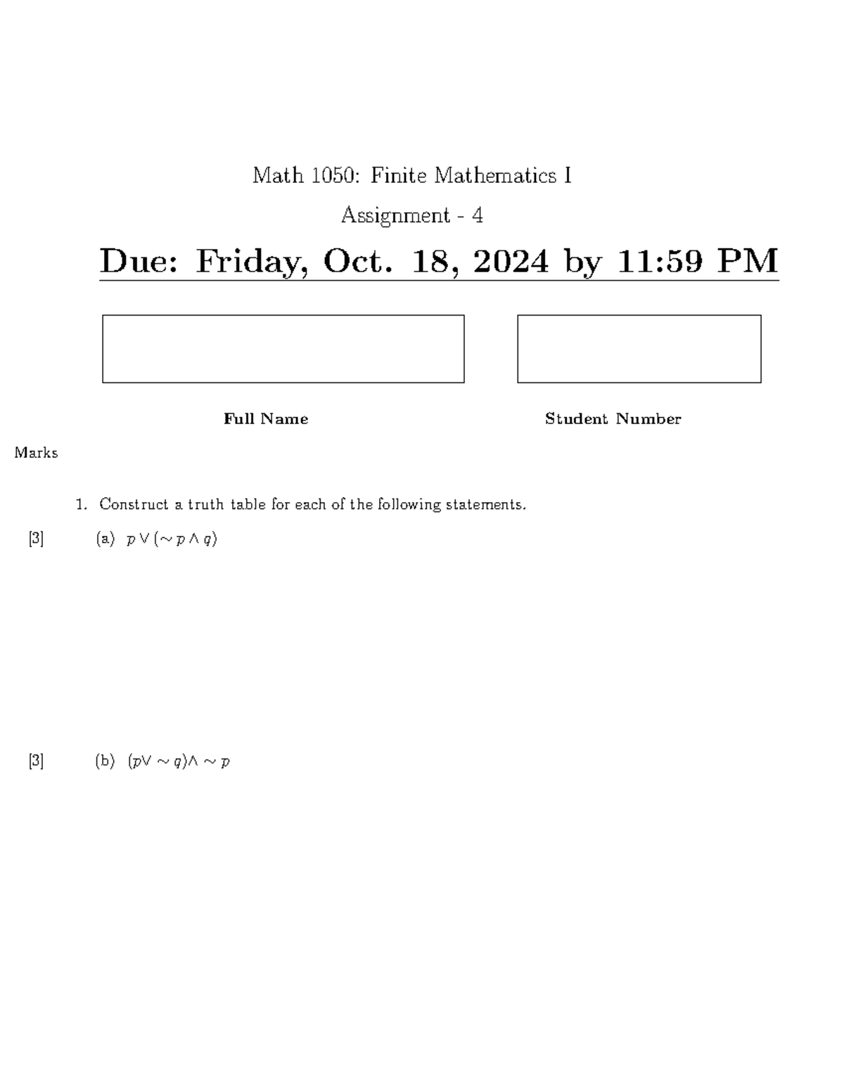 MATH 1050-Assignment-4-F24 - Math 1050: Finite Mathematics I Assignment - 4 Due: Friday, Oct. 18 ...