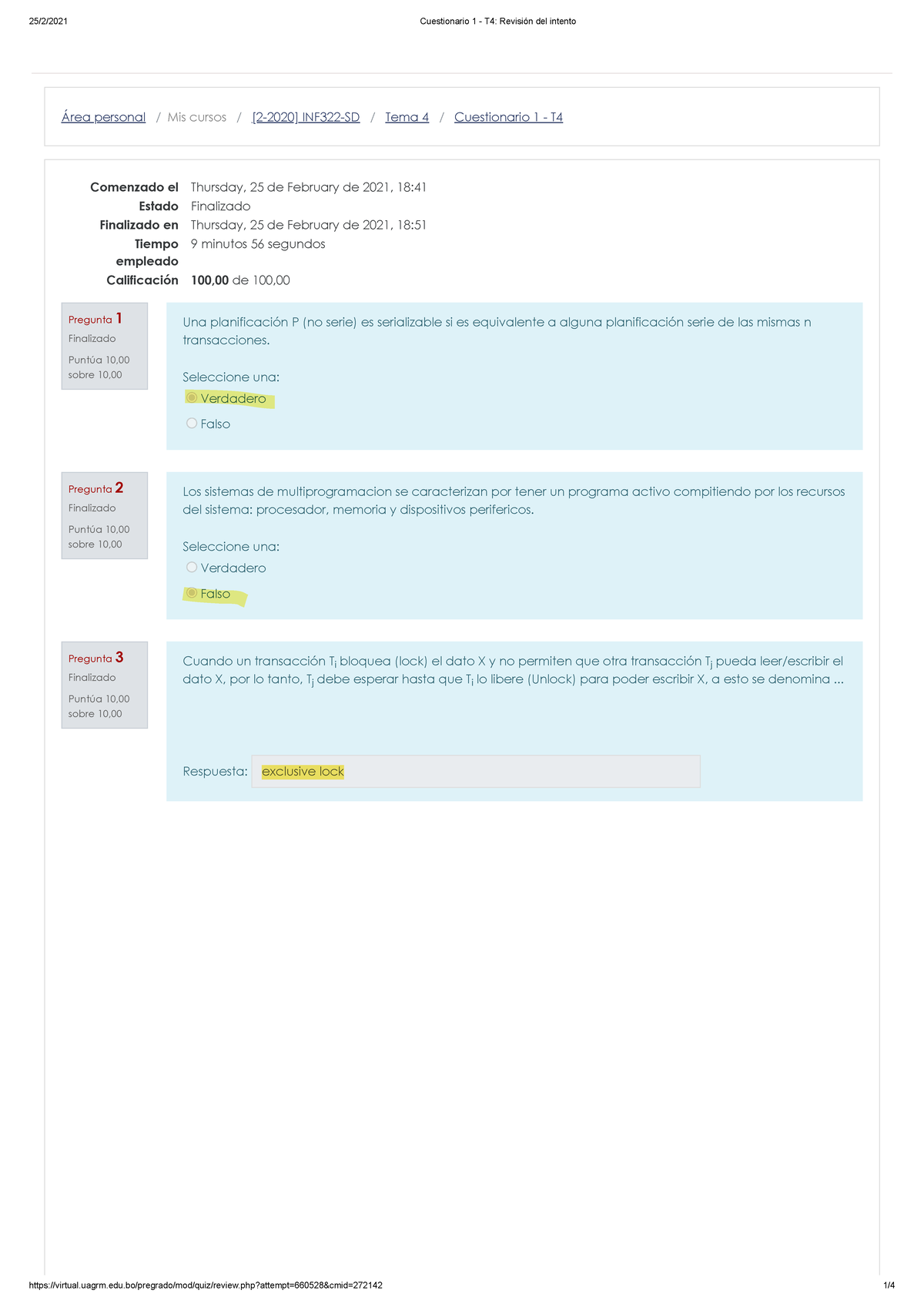 02 Cuestionario 1 - T4 2-2020 - Área personal / Mis cursos / [2-2020] INF322-SD / Tema 4 / - Studocu