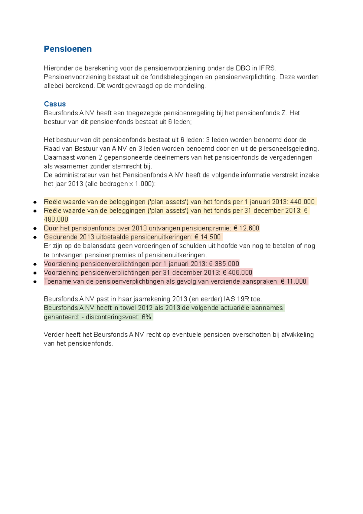 Voorbeeld berekening voor de pensioenvoorziening onder IFRS - Pensioen ...