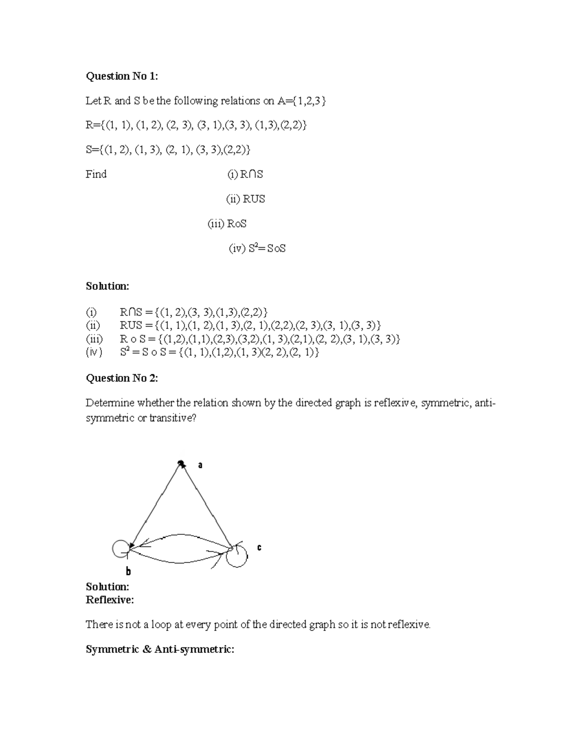 Practice solution 13-15 - Question No 1: Let R and S be the following relations on A={1,2,3} R ...