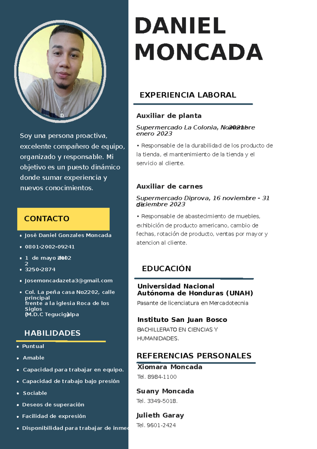Currículum José - cv , vitae - EDUCACIÓN José Daniel Gonzales Moncada 0801-2002- 1 de mayo del ...
