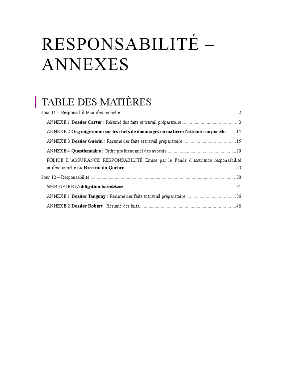Responsabilité - Annexes (vierge) - RESPONSABILITÉ – ANNEXES TABLE DES ...