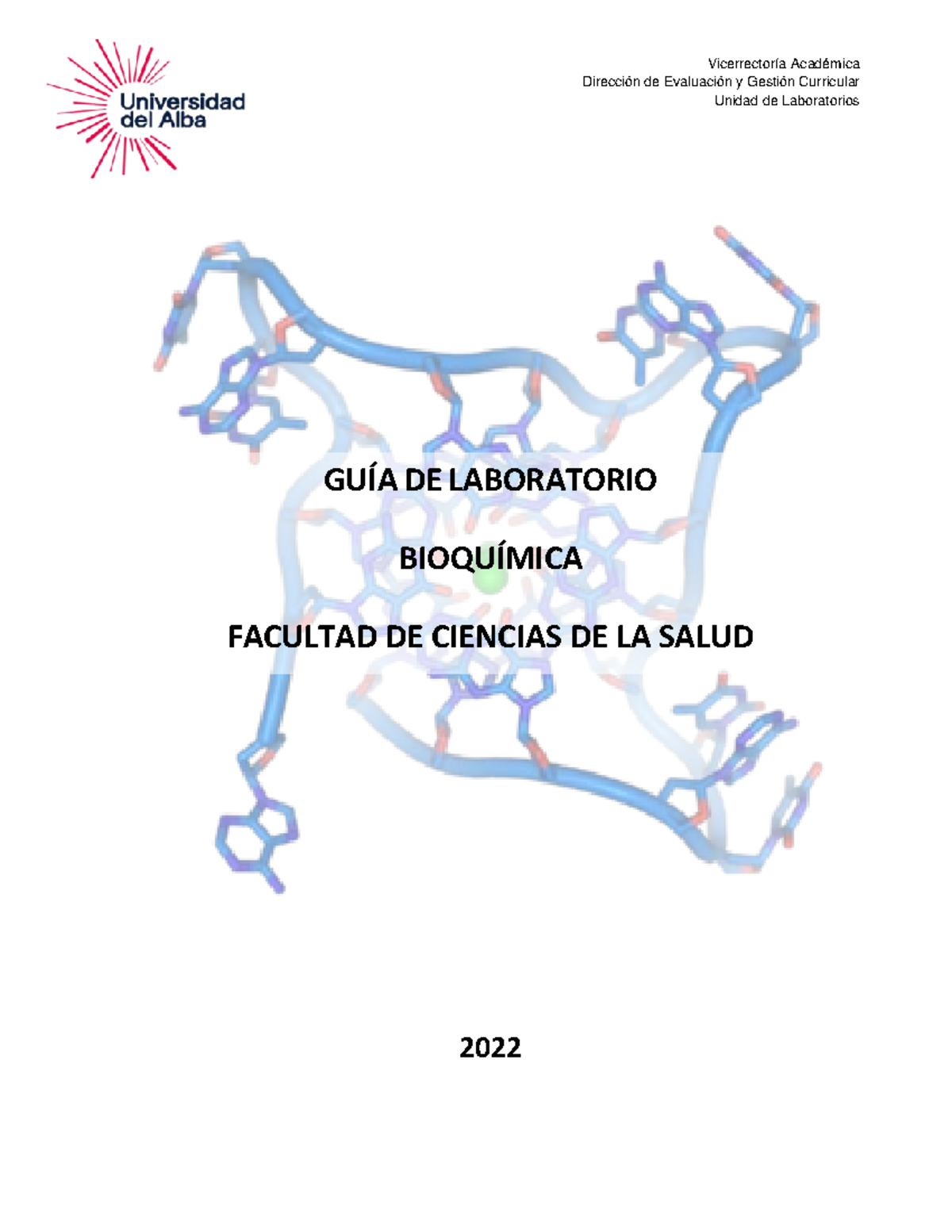 Guía de Laboratorio Bioquímica 2022 (corregida) - Dirección de ...