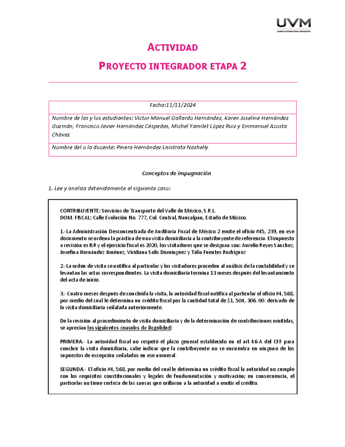 A#5 Kmjev - Actividad 5 - A CTIVIDAD P ROYECTO INTEGRADOR ETAPA 2 Conceptos de impugnación 1 ...