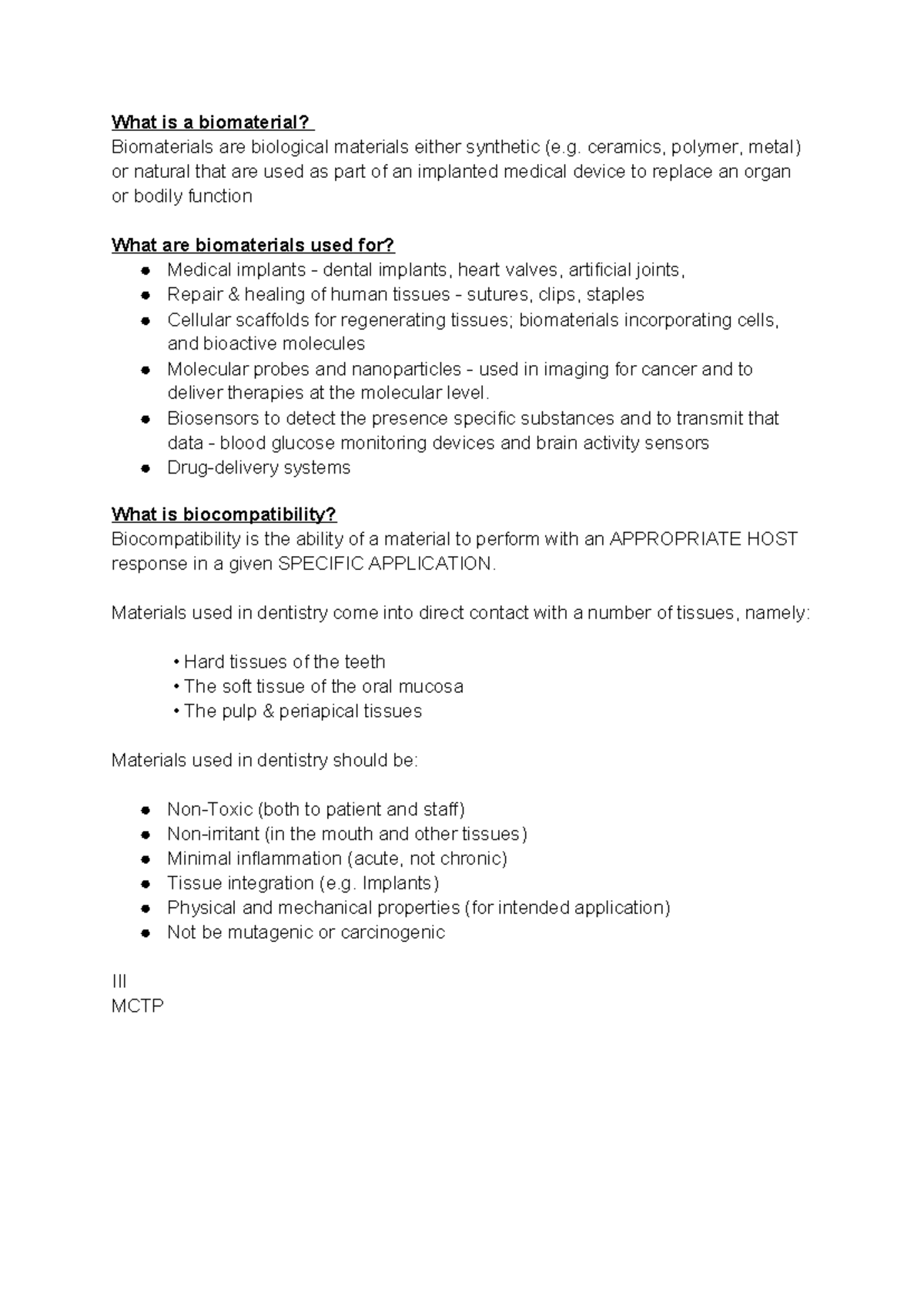 Biocompatibility - What is a biomaterial? Biomaterials are biological ...
